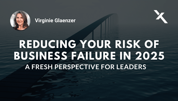 Reducing Your Risk of Business Failure in 2025 - TechCXO